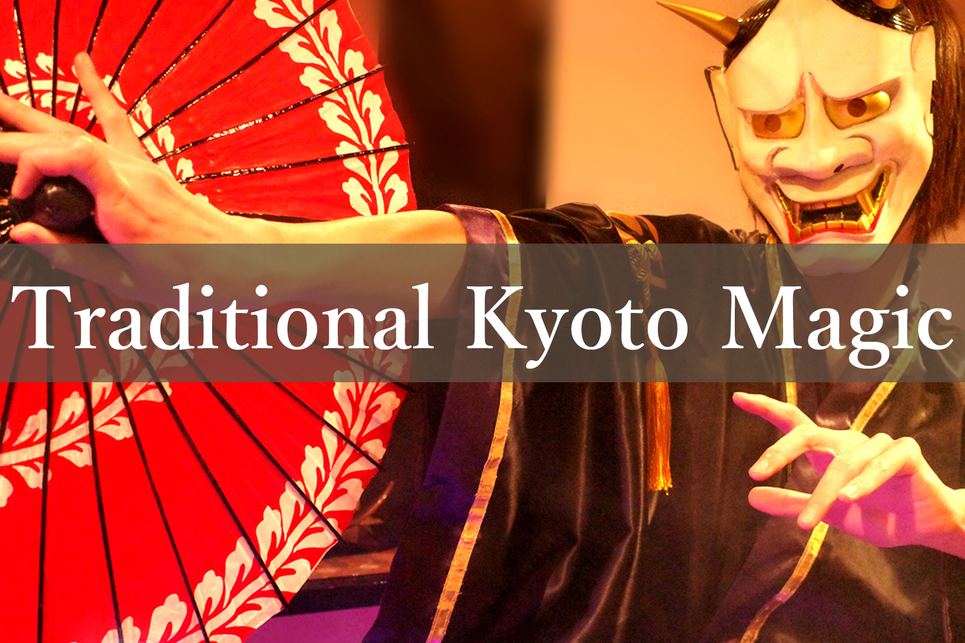 [Kyoto's No.1 Experience] Traditional Japanese Magic Show at Magic Bar ...